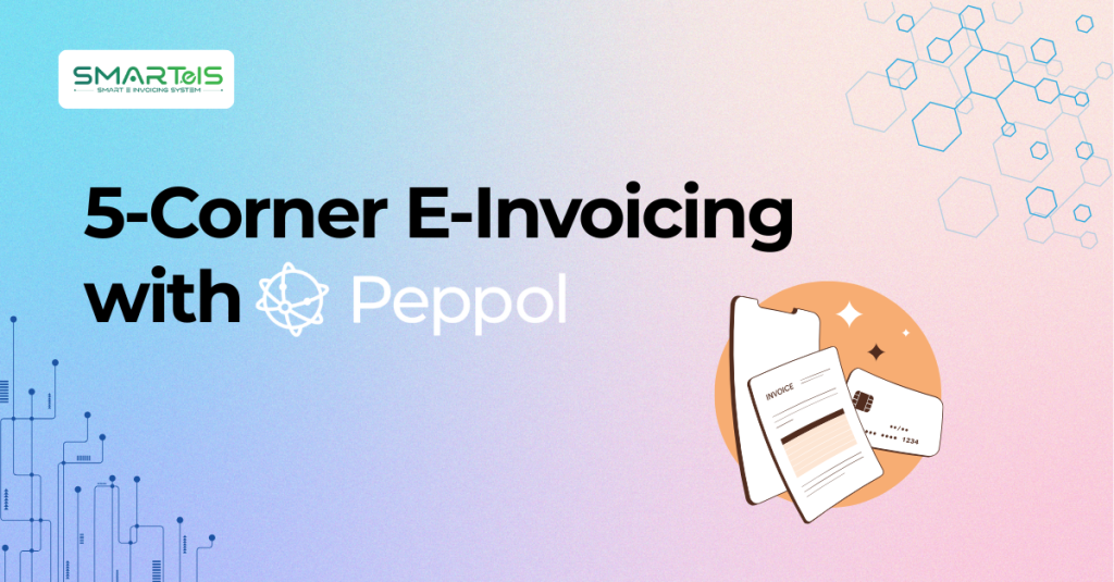 5-Corner E-Invoicing with PEPPOL