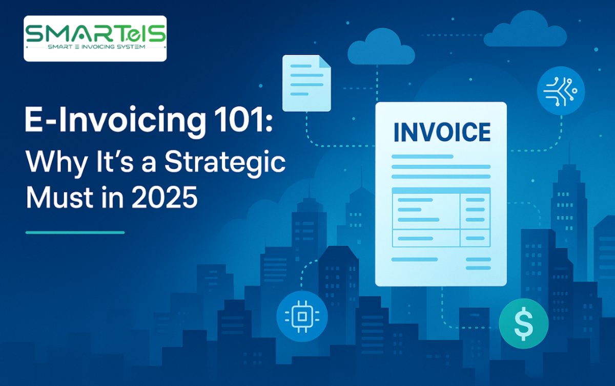 E-Invoicing 101: Essential Guide for 2025