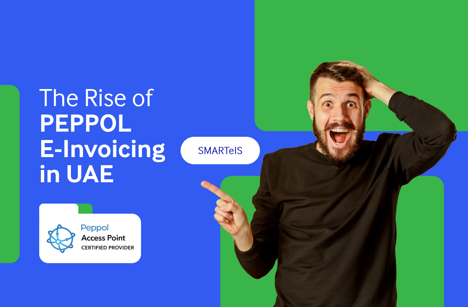 The Rise of PEPPOL E-Invoicing in UAE – Benefits & Challenges